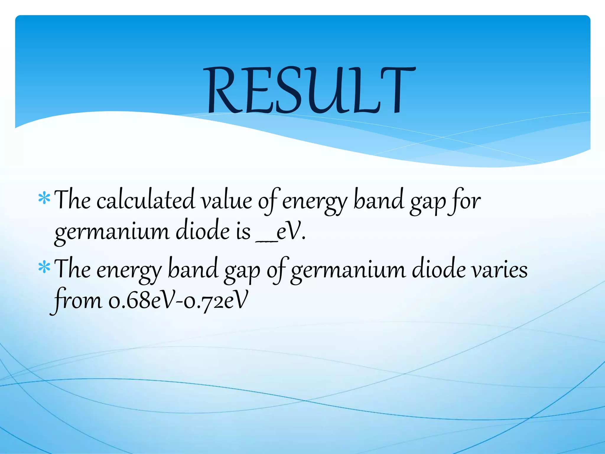 Energy band gap of the semiconductor | PPTX