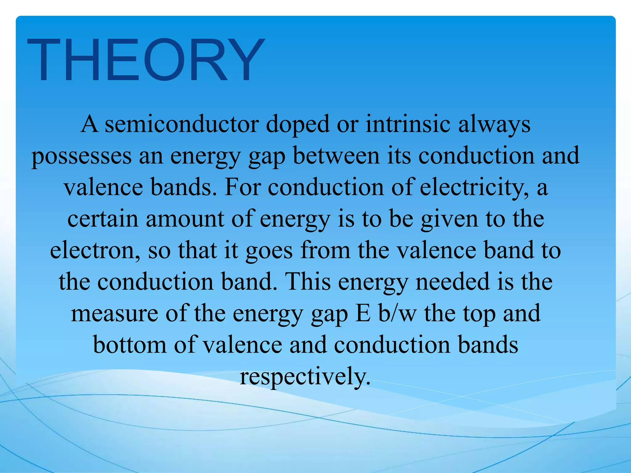 Energy band gap of the semiconductor | PPTX