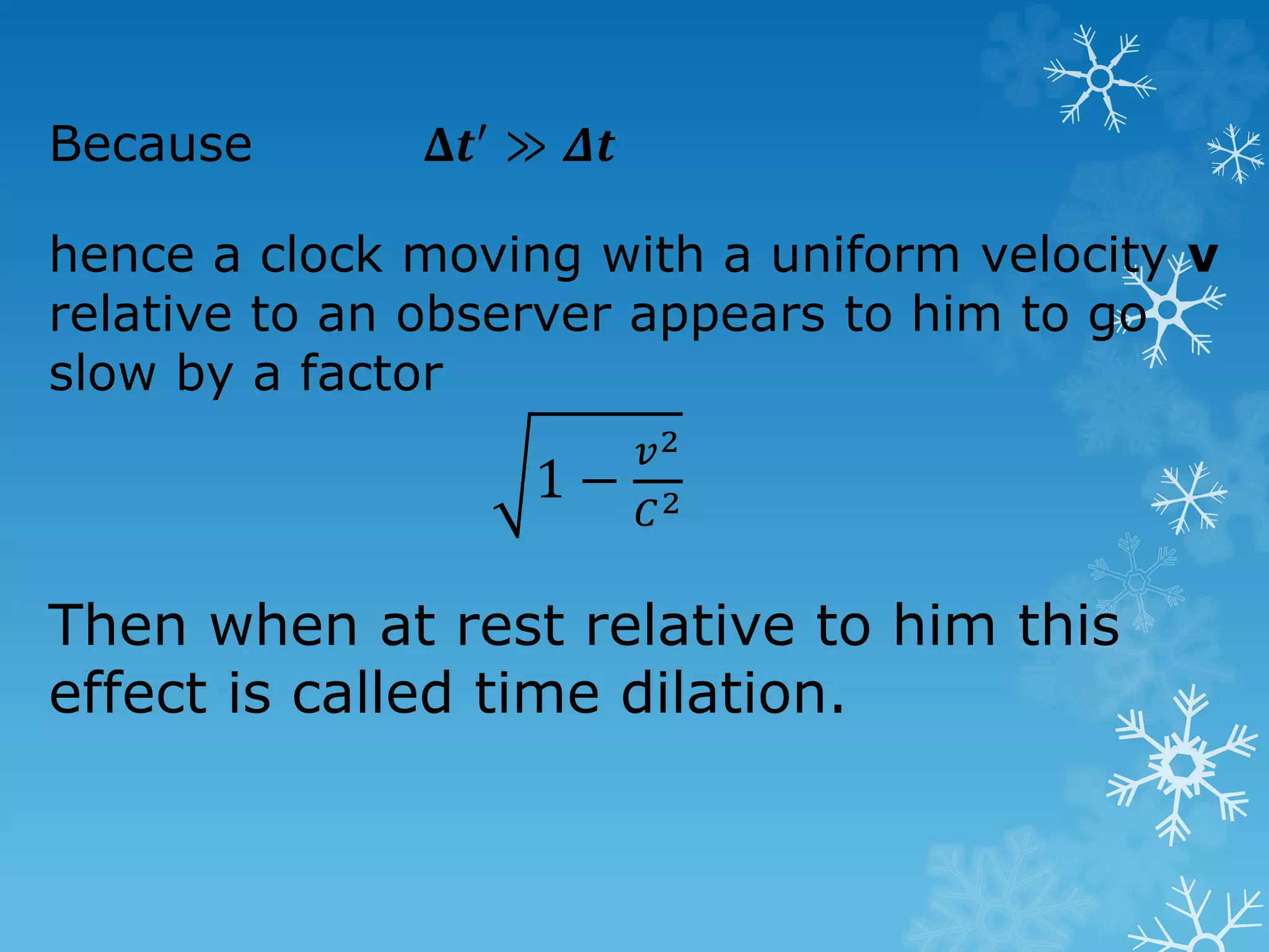 Physics ppt on time dilation | PPTX