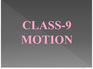 Motion class 9 | PDF
