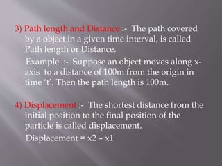 Motion in a Stright Line, Class 11th ,Chapter 1, Physics | PPTX