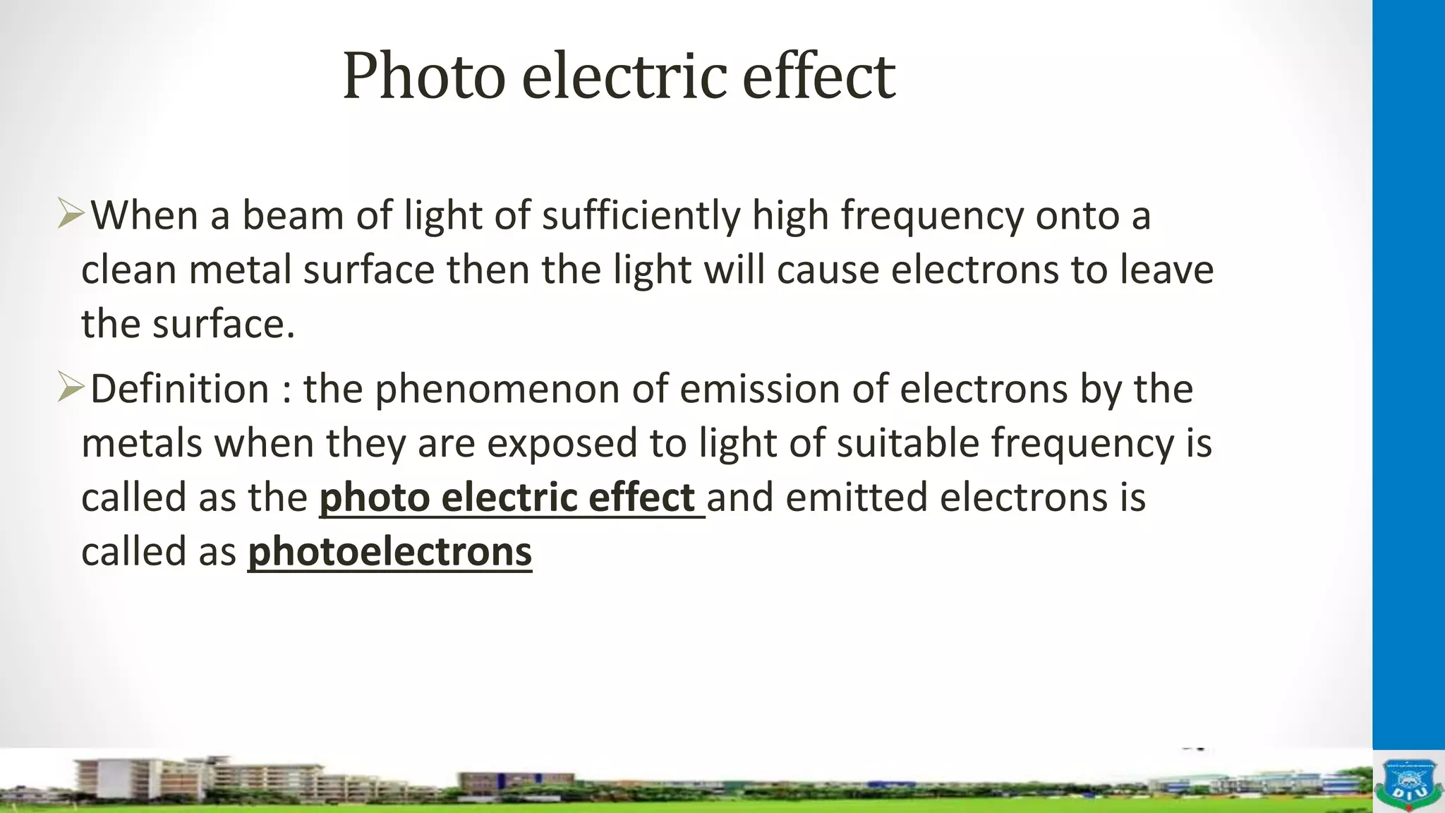 photo electric effect & it's application | PPTX