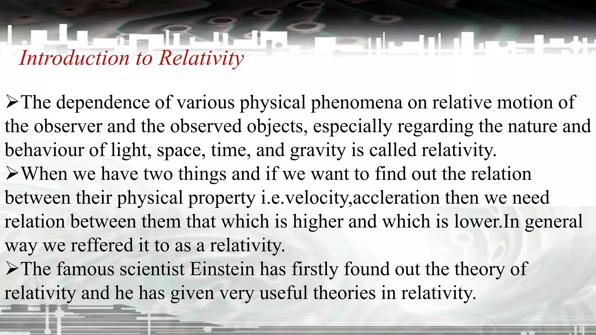 Introduction to Special theory of relativity | PPTX | Physics | Science