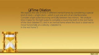 Introduction to Special theory of relativity | PPTX