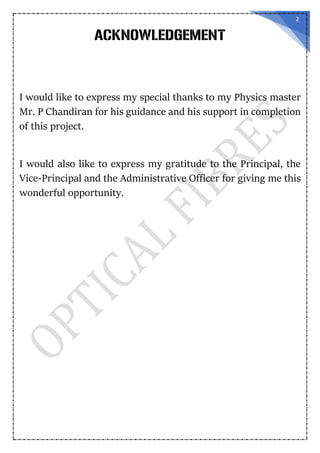 "OPTICAL FIBRES" -Physics Investigatory Project (Class XII) | PDF
