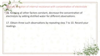 physics project on various factors on internal resistance of acell ...