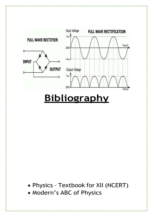 PHYSICS_PROJECT_ON_Full_Wave_Rectifier.docx | Dance and Electronic Music | Music