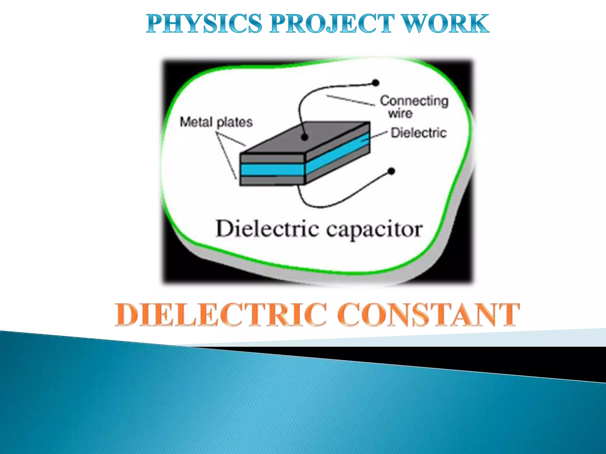 Measuring Dielectric Constant | PPT