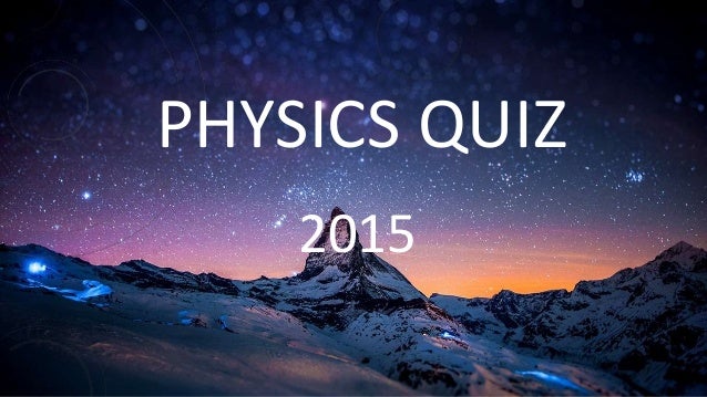 School Physics Quiz