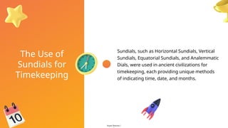 Sundials An Engineering Marvel: Physics | PPTX