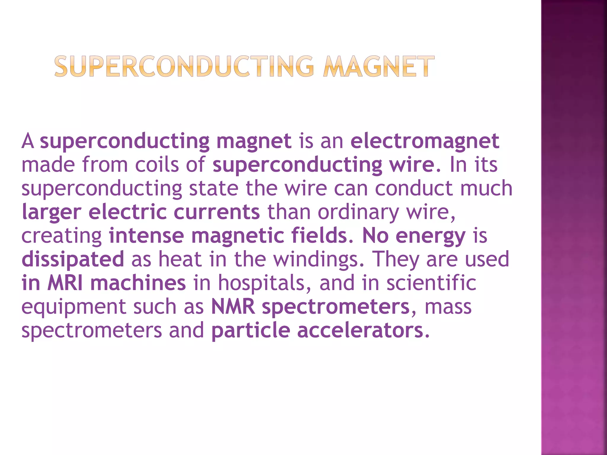 superconductivity and its application | PPSX | Geology | Science