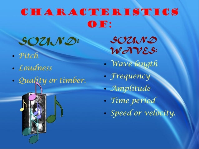 sound and its characteristics |class 9|