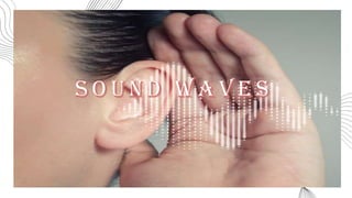 Physics Sound waves.pptx