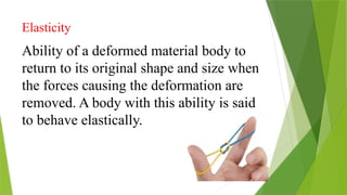 Elasticity Stress - definetion with diagram | PPTX