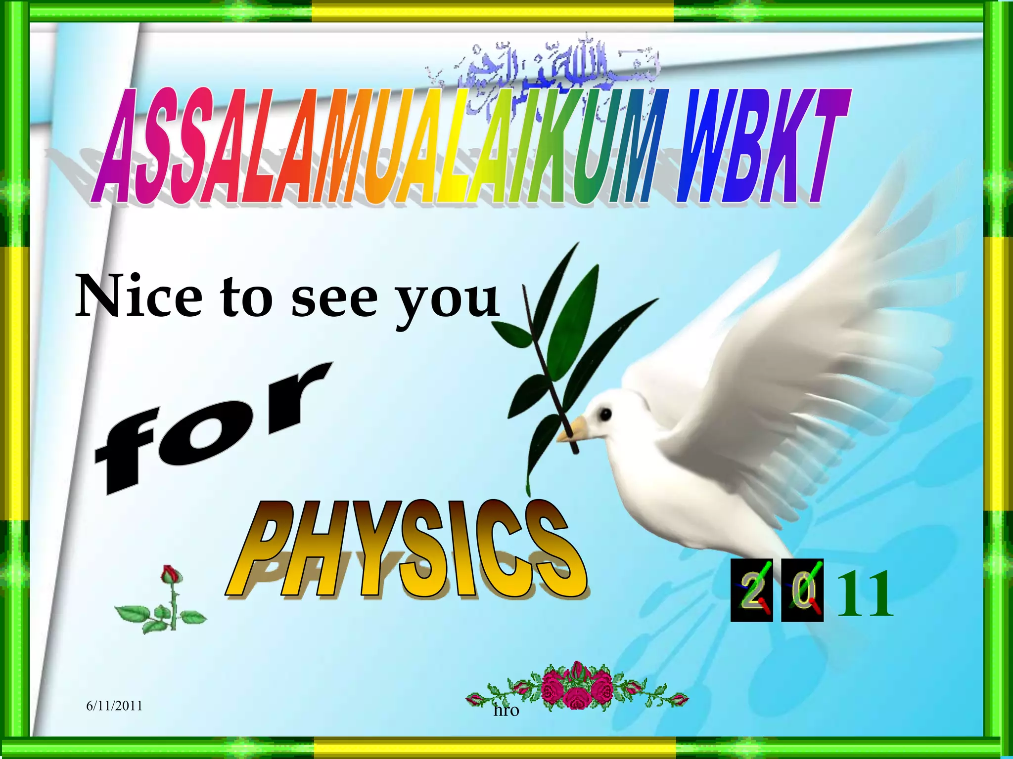 PHYSICS TALK SMKTP 2011 | PPT