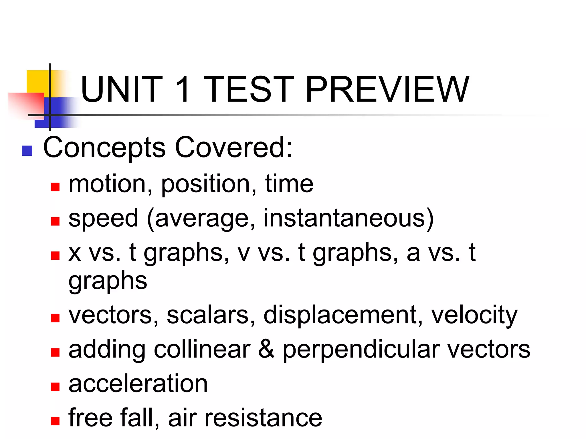 Physics unit 1 kinematics.ppt