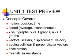 Physics unit 1 kinematics.ppt