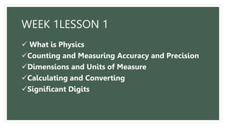 Physics Week 1.pptxxxxxxxxxxxxxxxxxxxxxxxx | PPTX