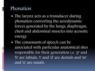Physilogy of phonation by Dr.Ashwin Menon | PPTX