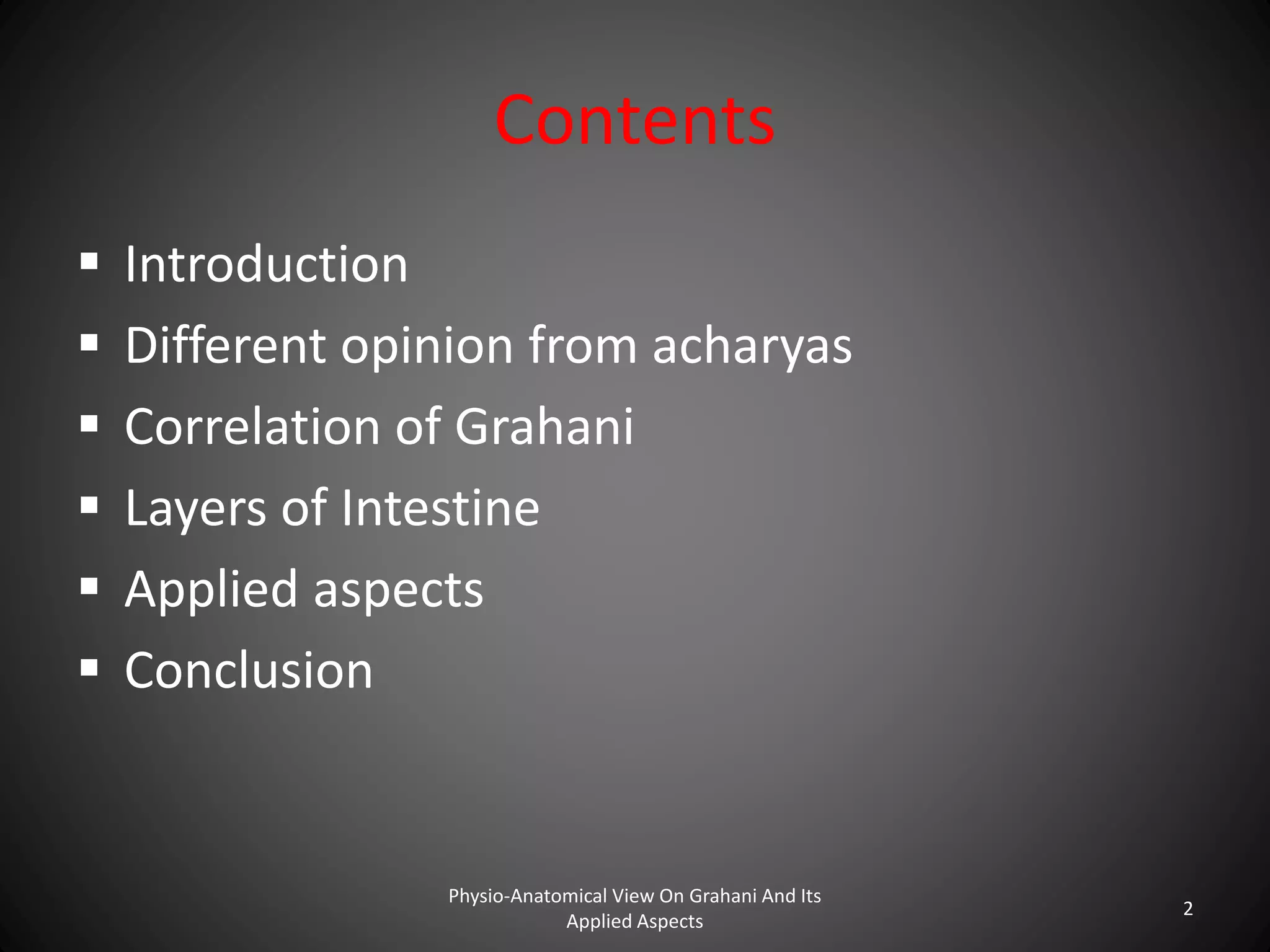 Physio Anatomical view of grahani (AYURVEDA) | PPTX
