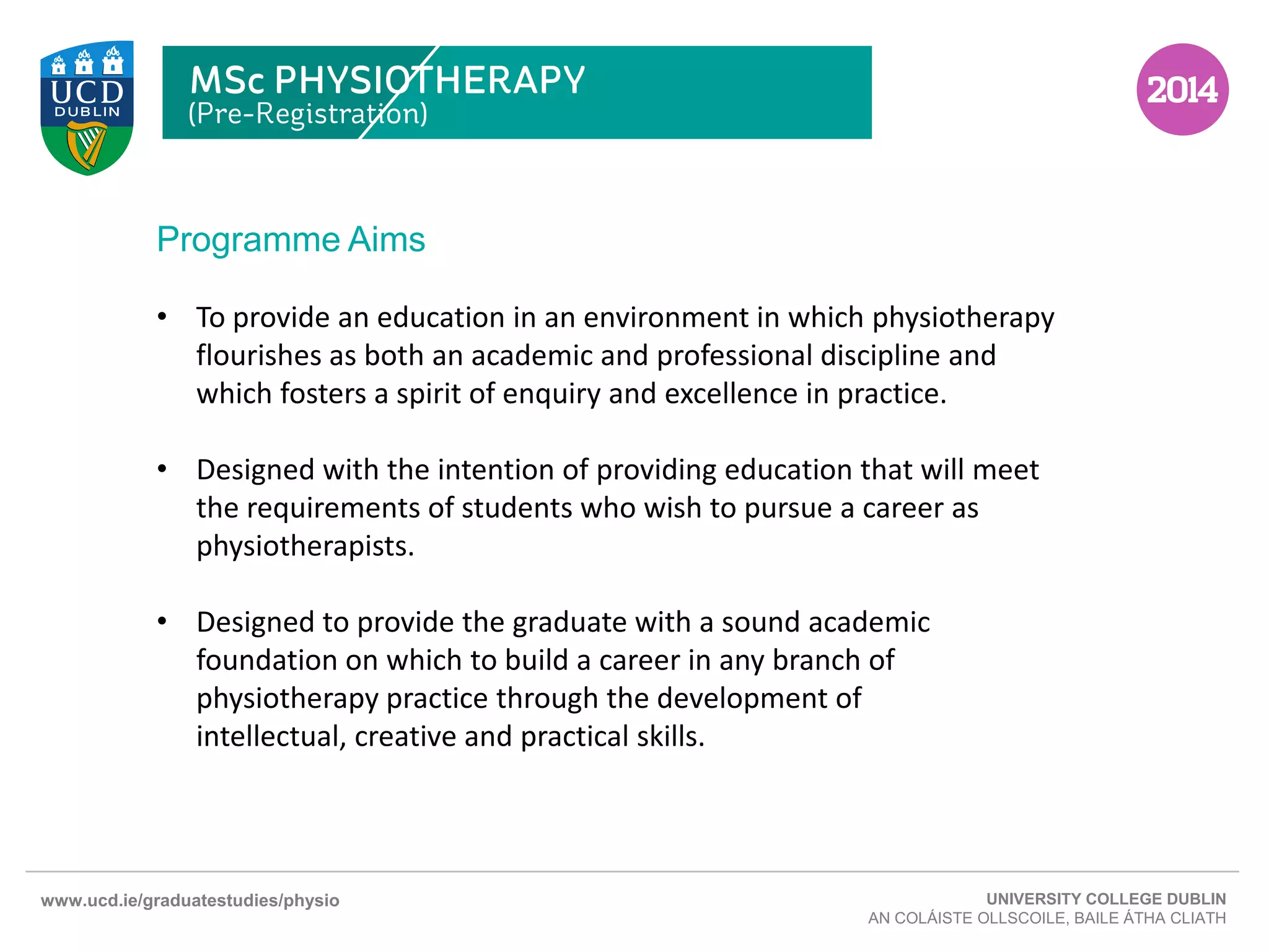 MSc Physiotherapy Graduate Entry Programme UCD | PPT | Free Download