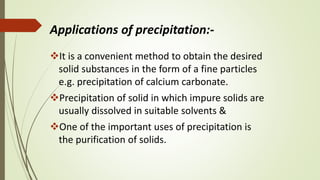 Physiochemical process & precipitation method | PPTX | Geology | Science