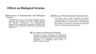 Physiochemical properties of nanomaterials and its nanotoxicity.pptx | Chemistry | Science