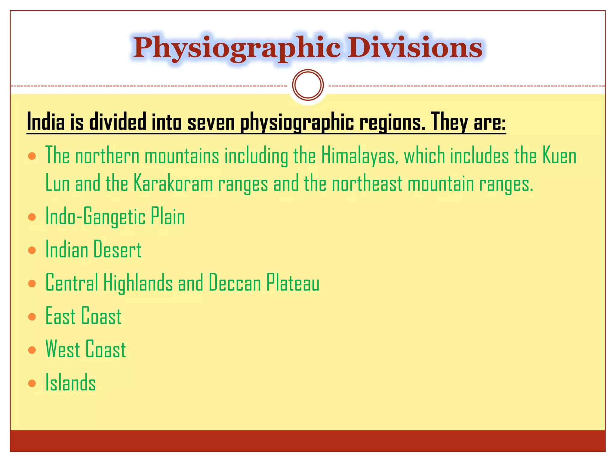Physiographic divisions of india | PPTX