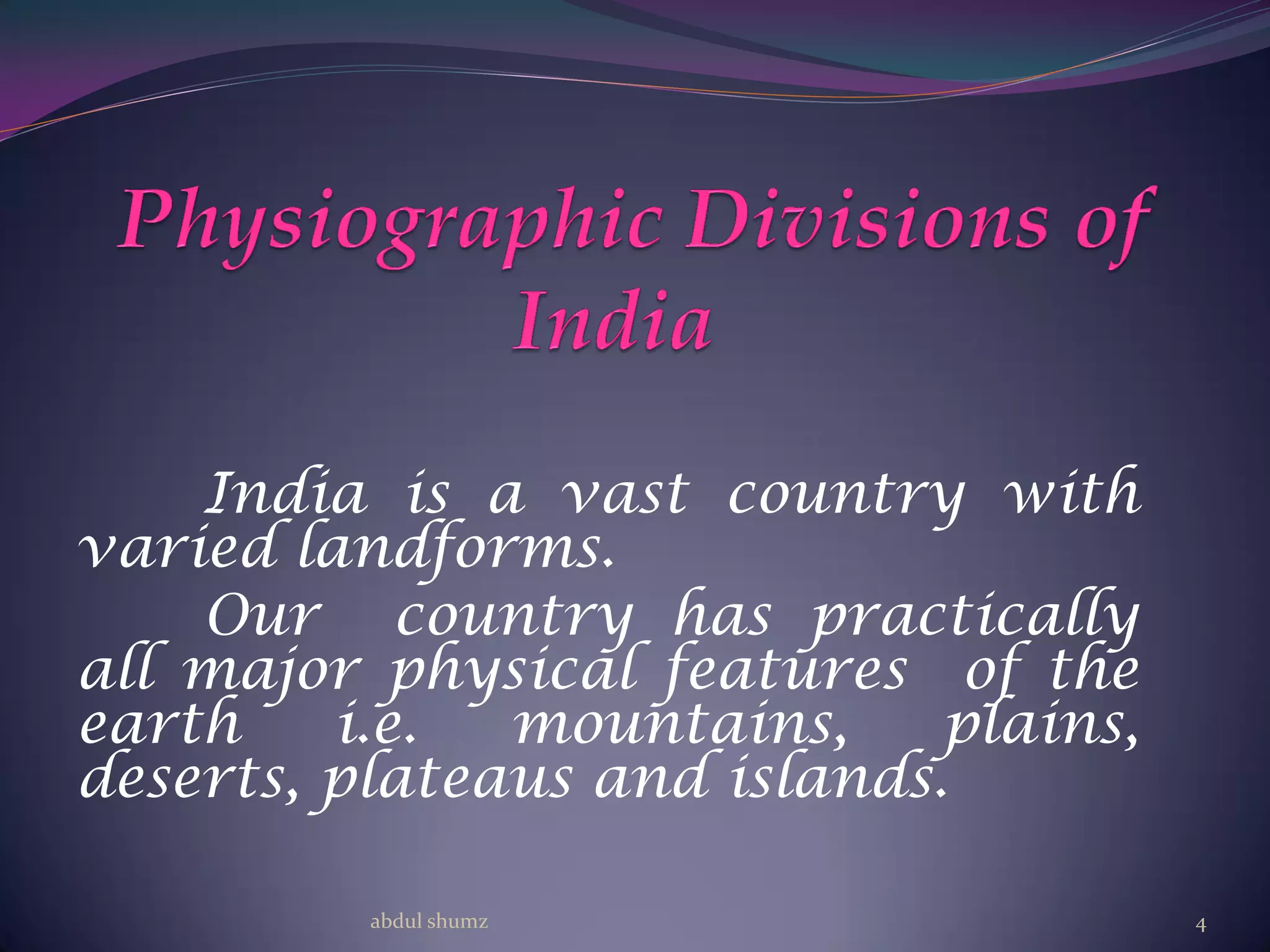 Physiographic Divisions of India, Geography class 9, cbse | PDF