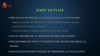 "Promoting Active living in young people through Behavior Change" | PPTX