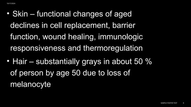 PHYSIOLOGIC-CHANGES-IN-AGING Ppt for nursing | PPTX | Bone and Joint ...