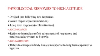 PHYSIOLOGICAL%20CHANGES%20AND%20ANAESTHESIA%20AT%20HIGH%20ALTITUDE.pptx