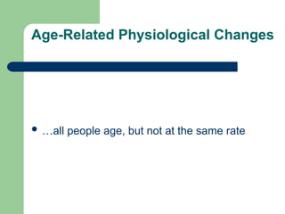 physiological_aging_changes by Dr.Raafat.ppt