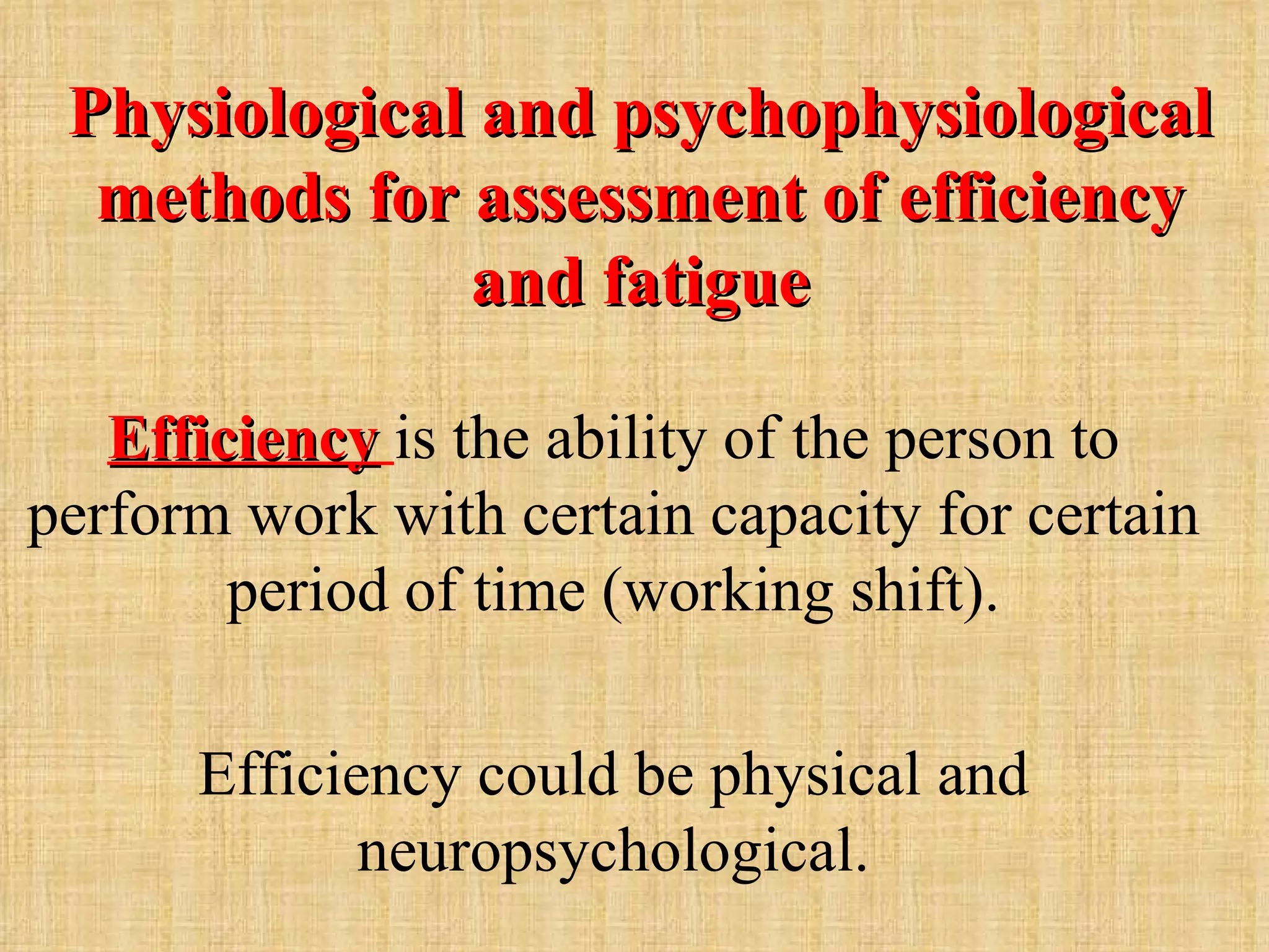 Physiological and psychophysical methods | PPT