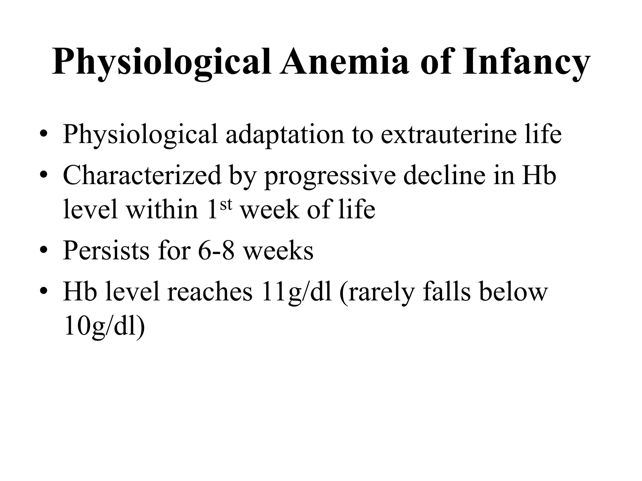 PHYSIOLOGICAL ANEMIA OF INFANCY | PPTX