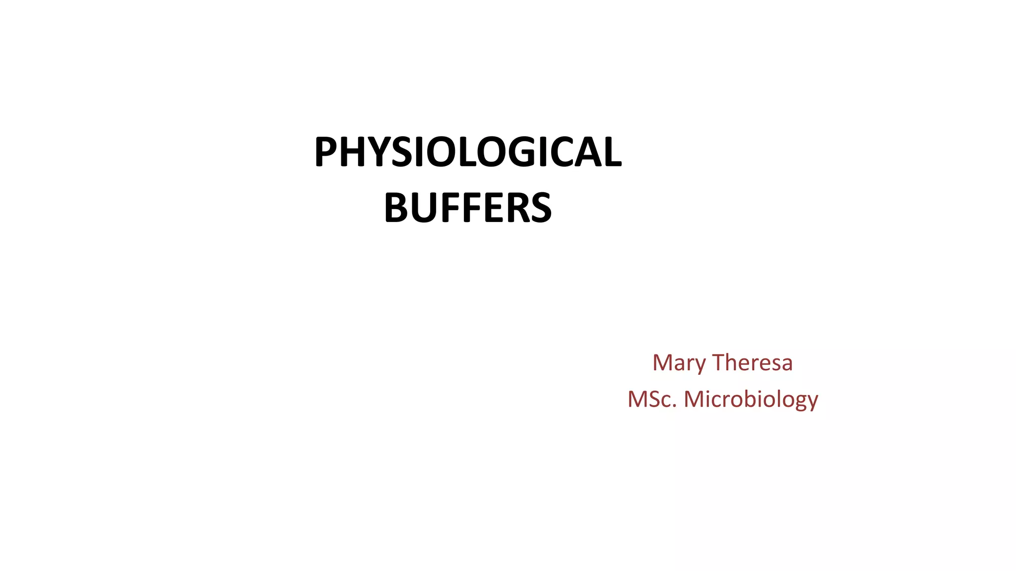 Physiological buffers new | PPTX