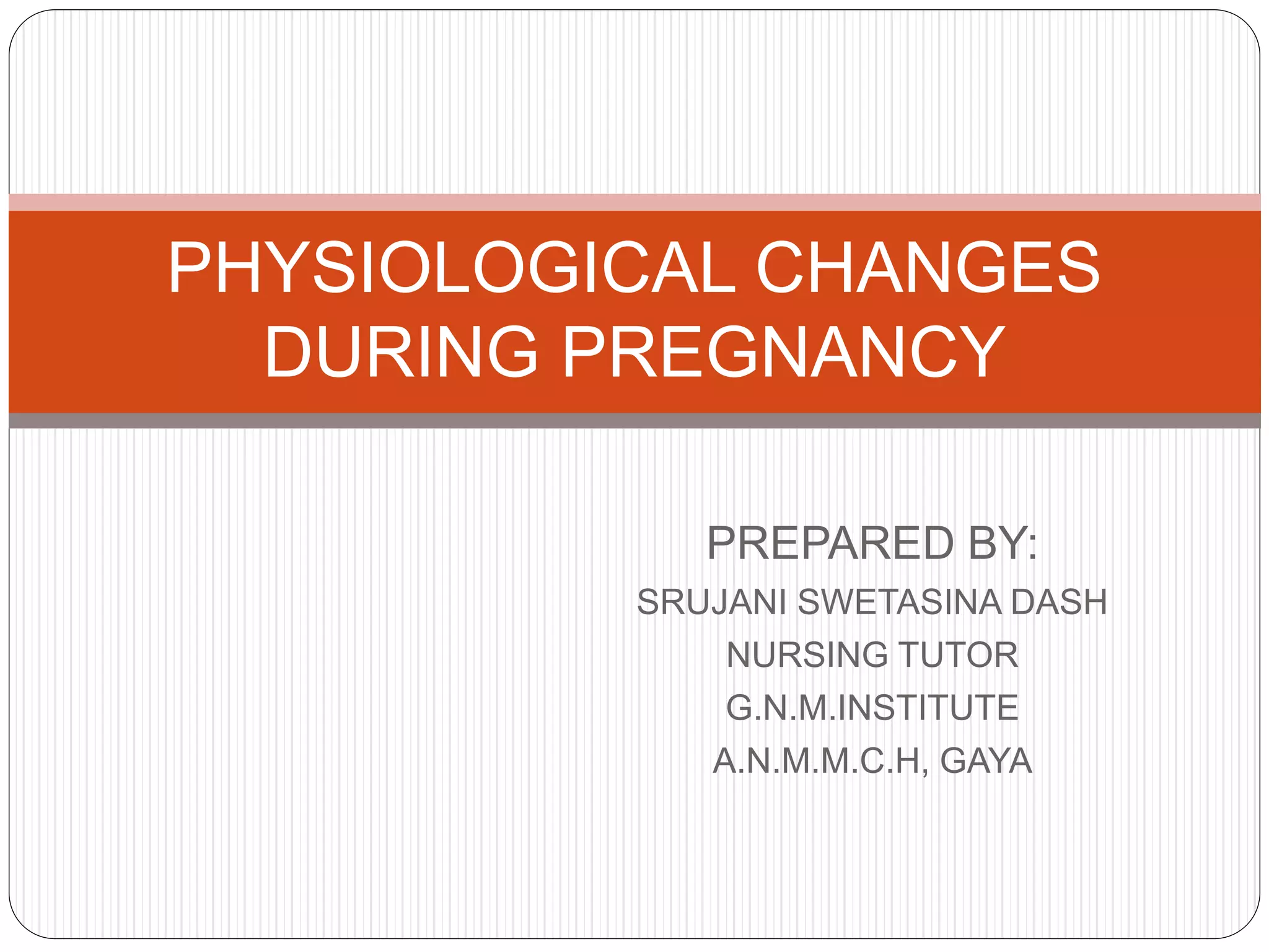 physiological changes during pregancy.pptx