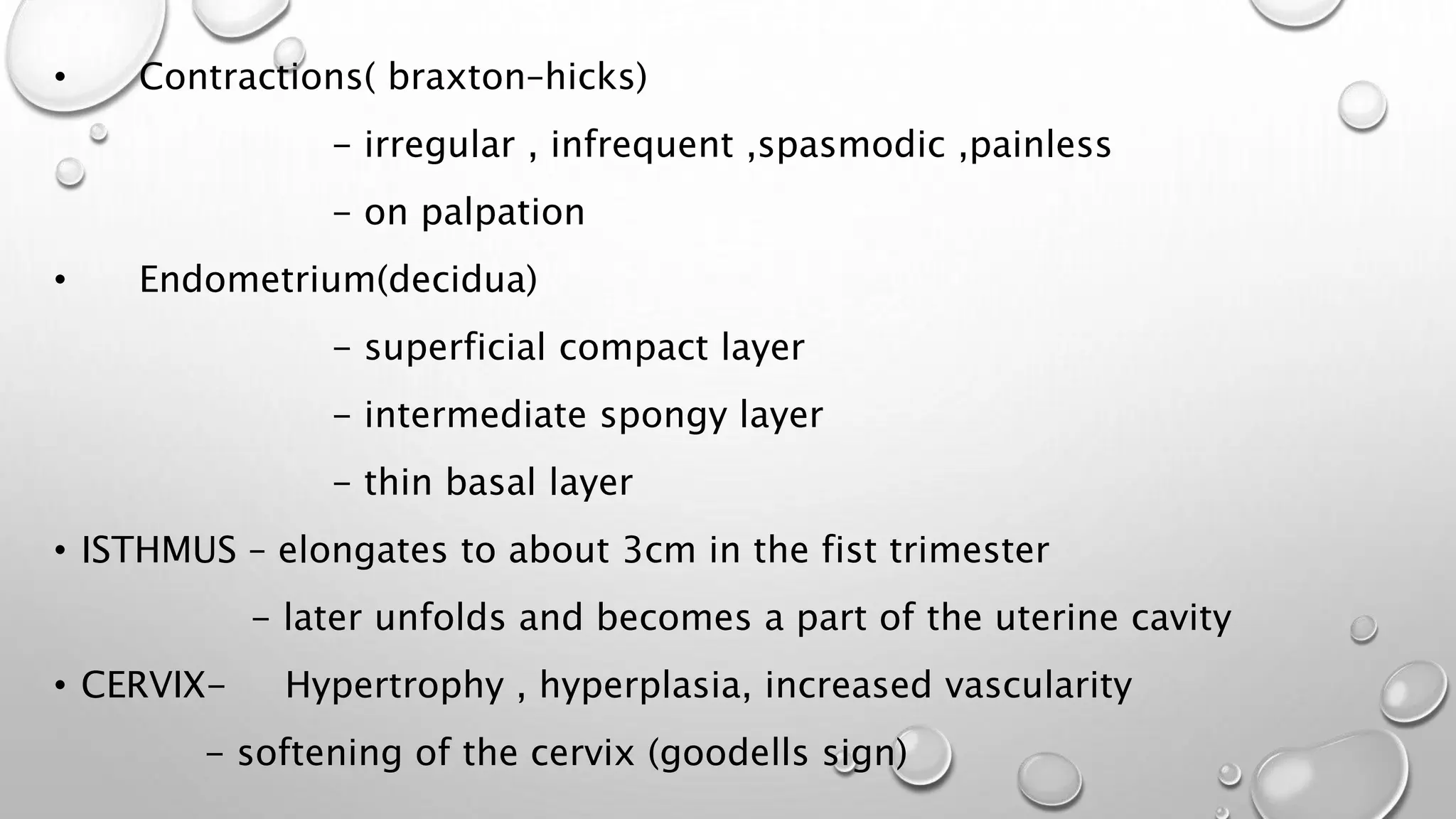 Physiological changes during pregnancy in the reproductive system.pptx