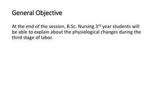 Physiological changes during third stage of labor | PPTX | Pregnancy ...