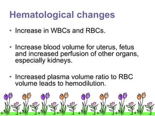 Physiological changes in pregnancy | PPTX