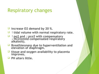Physiological changes in pregnancy | PPT