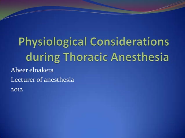 Physiological considerations and patient positioning during anesthesia ...