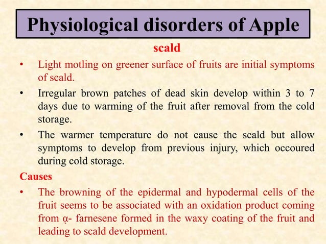 Physiological disorders of temperate and subtropical fruit crops | PPTX ...