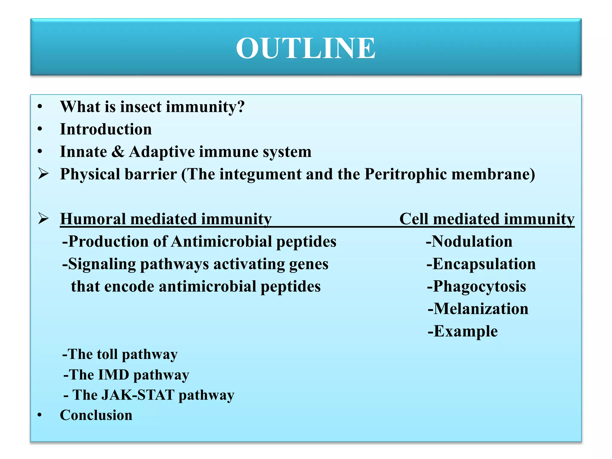 Physiological mechanisms in regulating insect immunity | PPTX