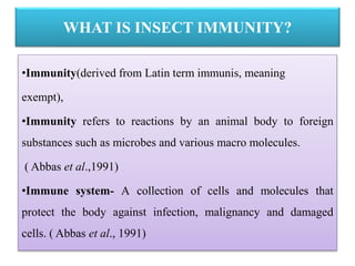 Physiological mechanisms in regulating insect immunity | PPTX