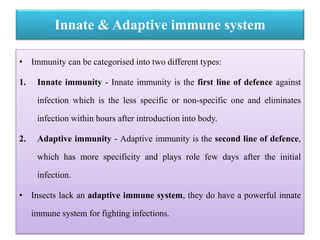 Physiological mechanisms in regulating insect immunity | PPTX