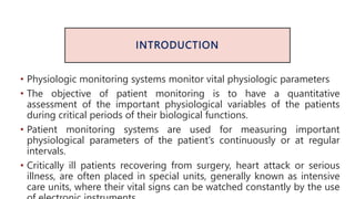 Patient monitoring system to monitor physiological parameters.pptx