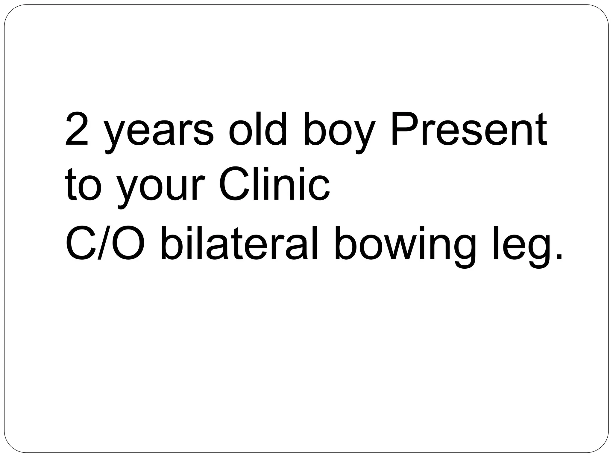 Physiological & pathological tibia vara | PPT