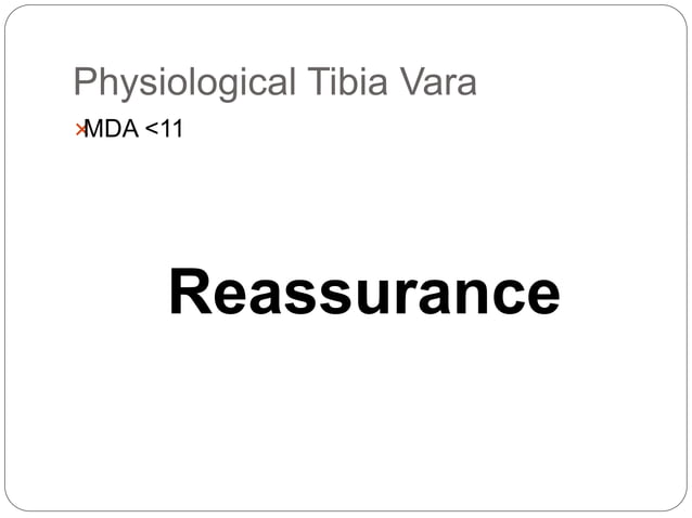 Physiological & pathological tibia vara | PPT | Death, Injury, or Military Conflict | Sensitive ...