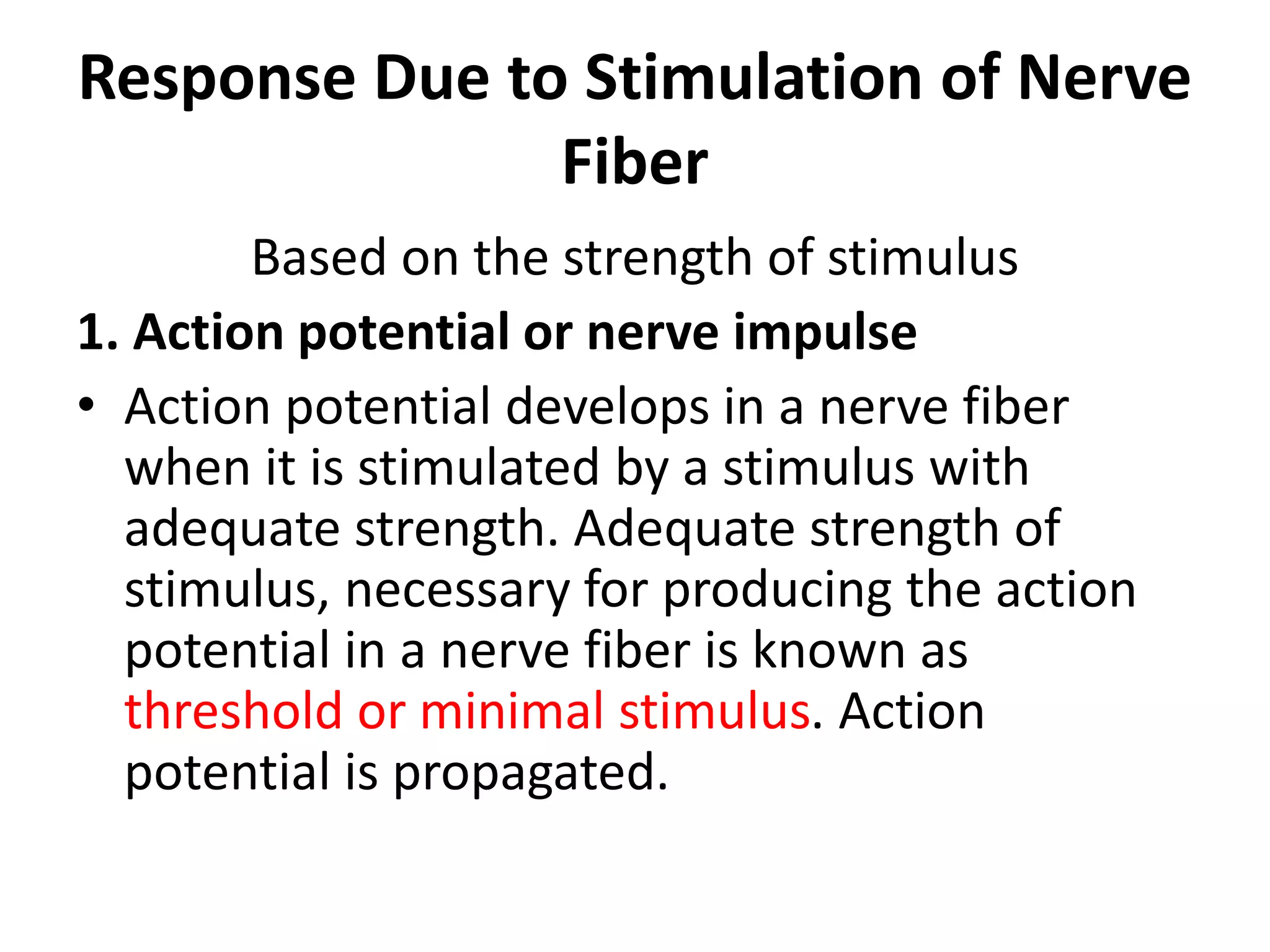 Physiological properties of nerve fibers | PPTX